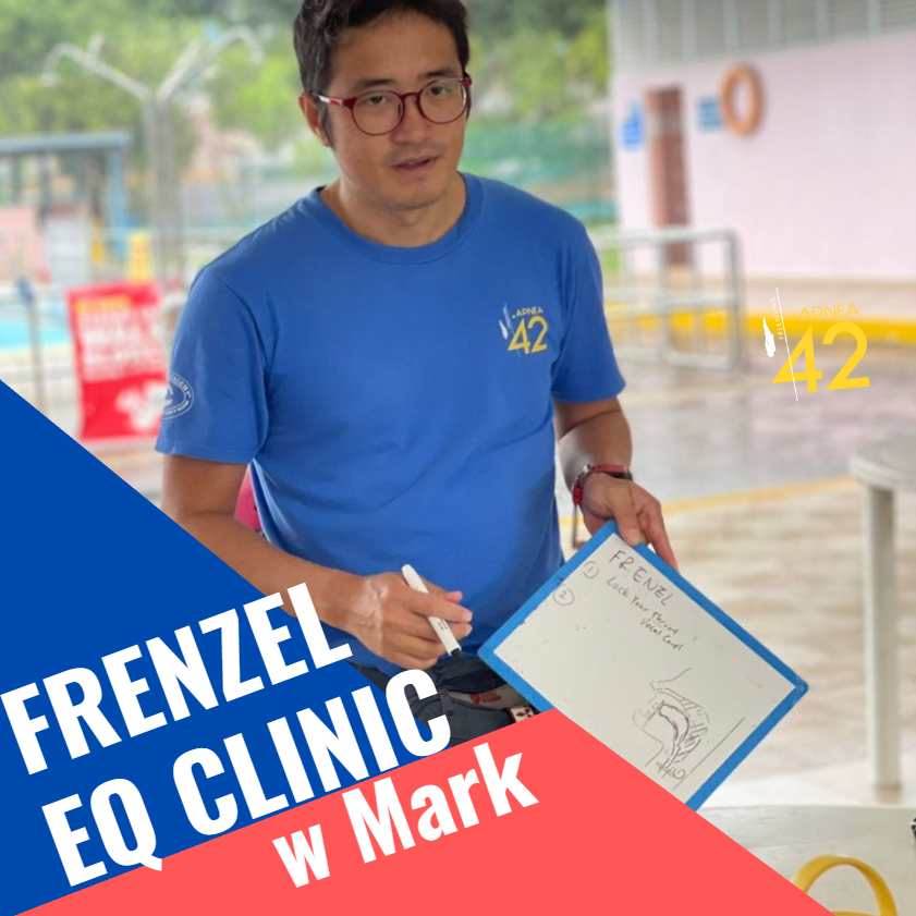Frenzel Equalization (EQ) Workshop Freediving Singapore – Apnea42 Freediving